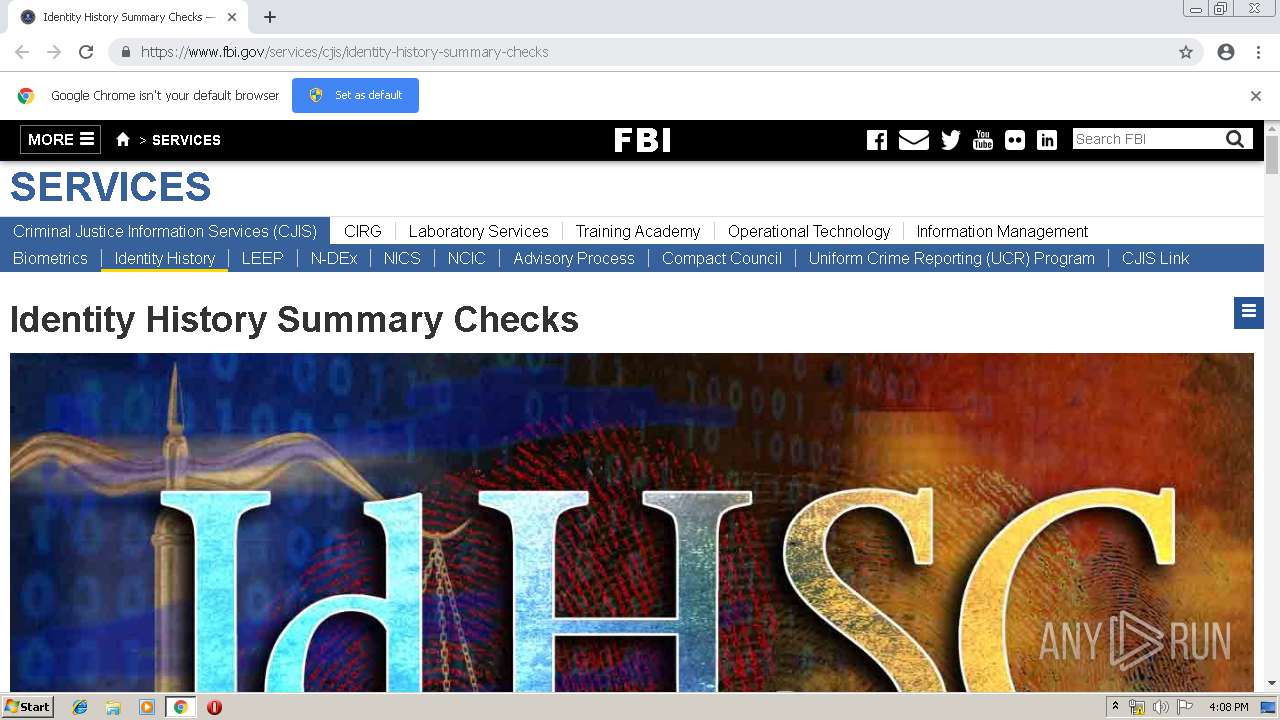 Malware analysis https://www.fbi.gov/services/cjis/identity-history ...
